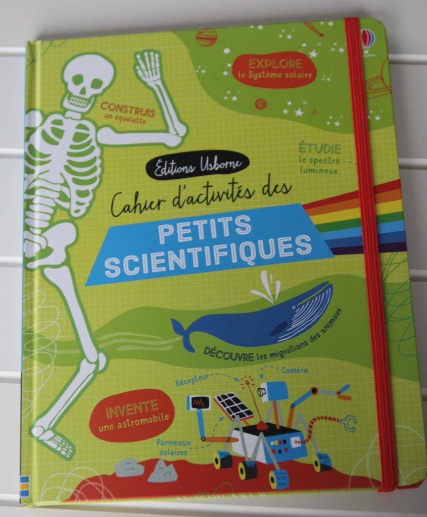 Cahier d'activité des petits scientifiques - Usborne - Payette Family